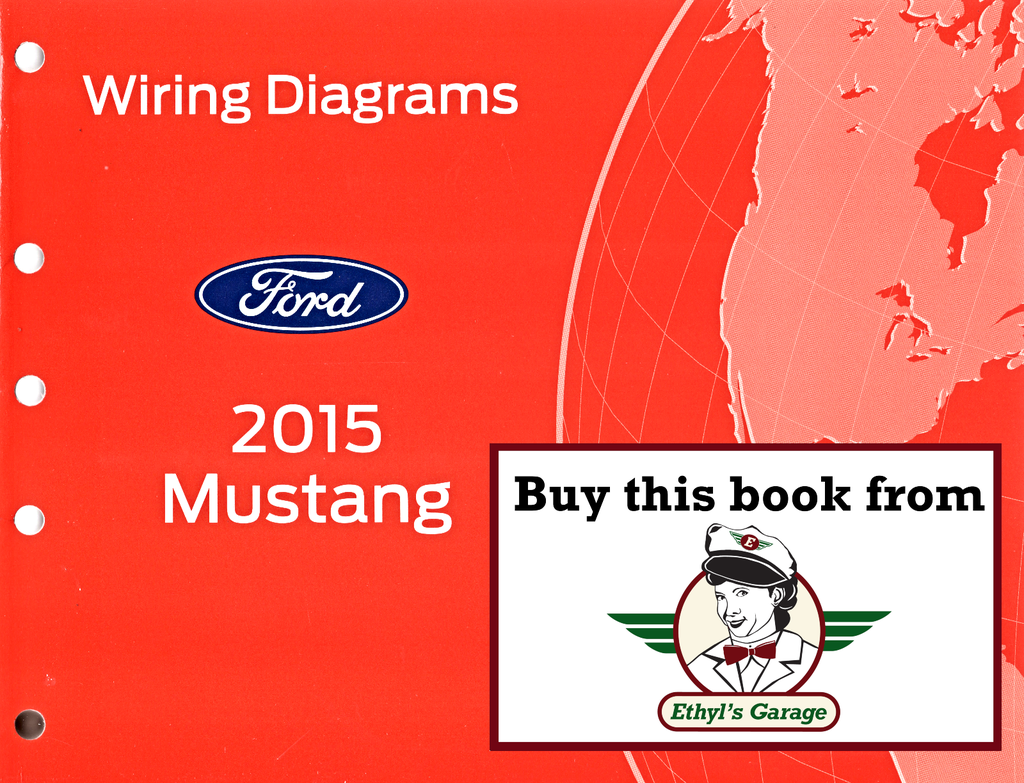 2015 Ford Mustang Electrical Wiring Diagrams Manual